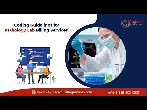 Coding Guidelines For Pathology Lab Billing Services | 24/7 Medical Billing Services