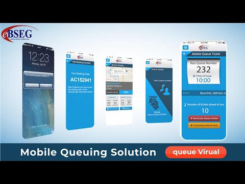 eBSEG Mobile Queuing Solution - #QueueManagementSystem