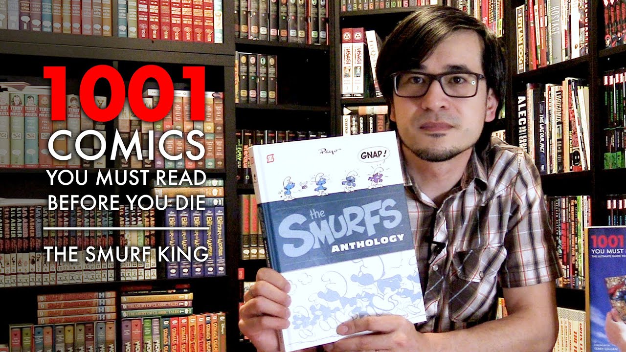 1001 Comics You Must Read Before You Die - The Smurf King