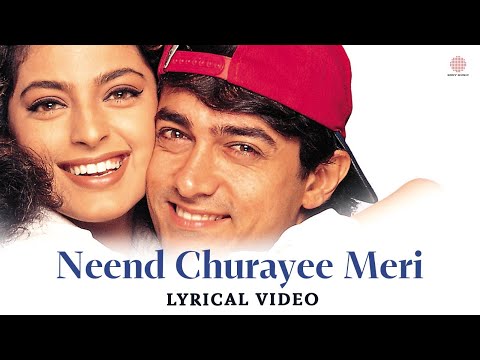 Neend Churayee Meri - Lyrical Video | Ishq 1997 | Aamir Khan | Juhi Chawla | Ajay Devgn | Kajol