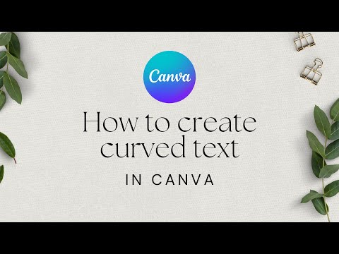 How to create curved text - Canva Tutorial