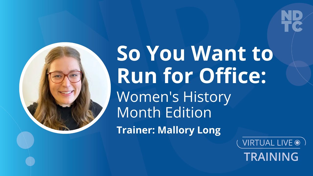 So You Want to Run for Office | Women's History Month Edition 2025