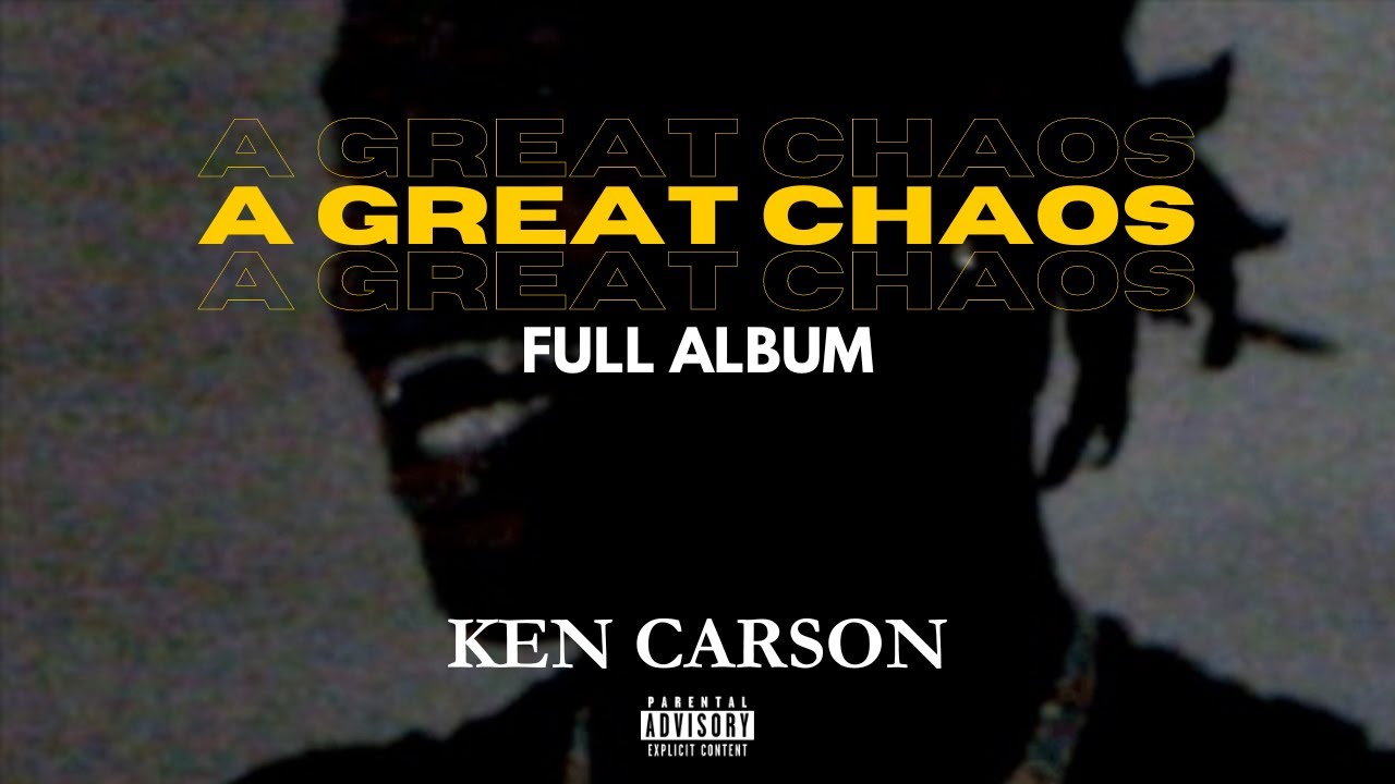 Ken Carson - A Great Chaos  (Full Album)