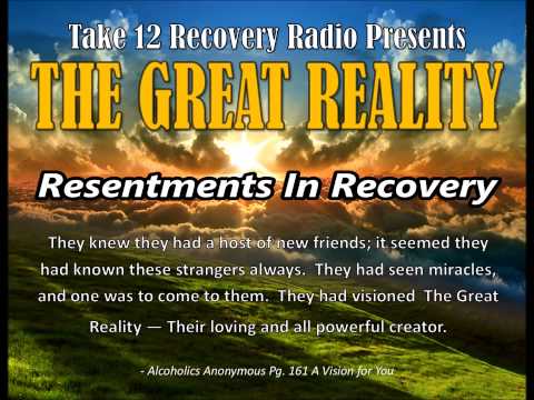 Resentments In Recovery