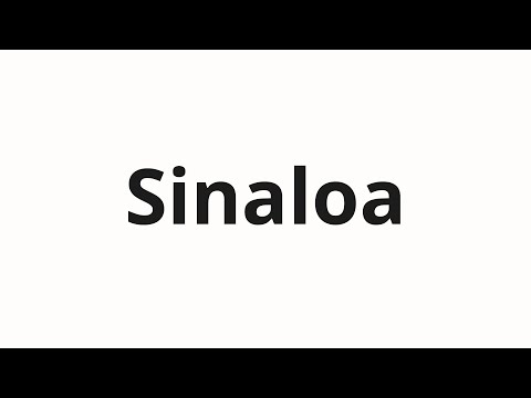 How to pronounce Sinaloa