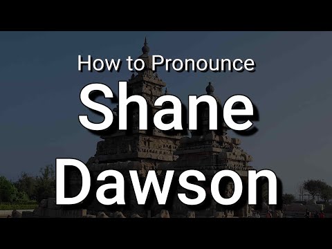 Shane Dawson - Pronunciation and Meaning