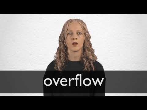 OVERFLOW definition and meaning | Collins English Dictionary