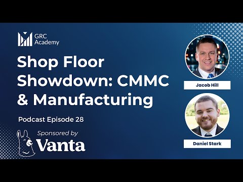 CMMC & Manufacturing with Daniel Stark