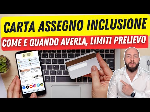 ASSEGNO DI INCLUSIONE carta: come funziona e quali limiti ha