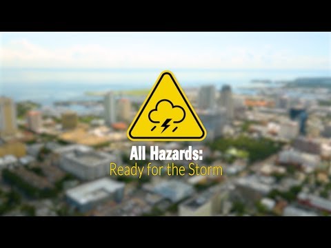 All Hazards: Ready for the Storm