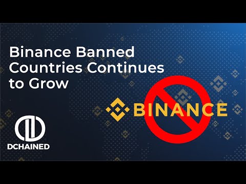 Binance Banned Countries Continues to Grow | Why is Binance being banned?