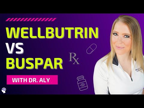 Wellbutrin Vs Buspar | Which Psychiatric Medication Is Best?