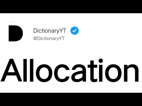 Allocation Meaning in English