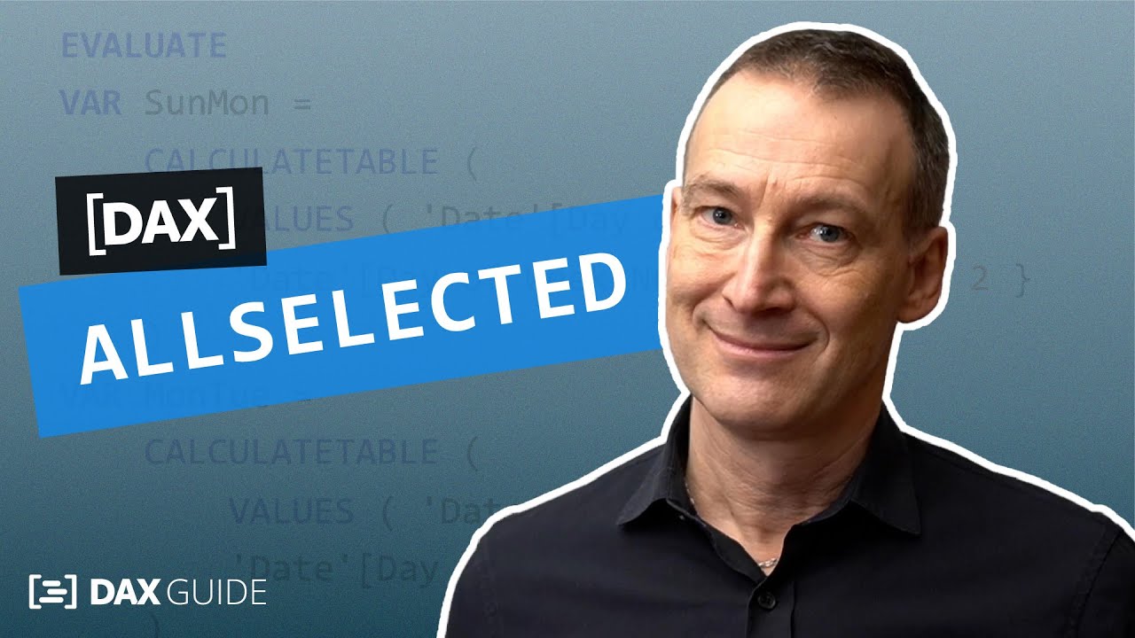 ALLSELECTED - DAX Guide