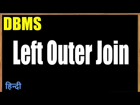 DBMS#16 | Left outer join in DBMS in Hindi video - EasyExamNotes.com