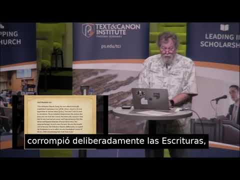 Es lo que tenemos ahora lo que escribieron antes? - Dr Daniel Wallace [Subtítulos en español]