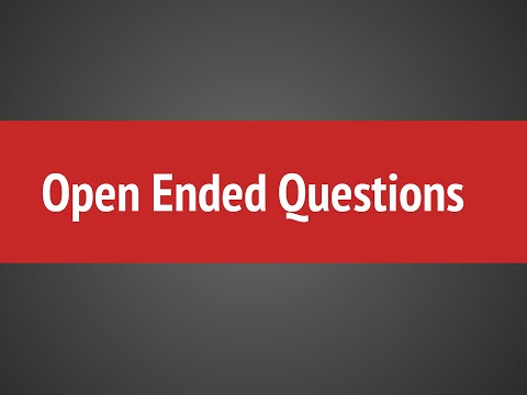 What are Open-ended Questions?