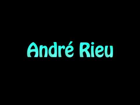 Learn How To Pronounce Andre Rieu