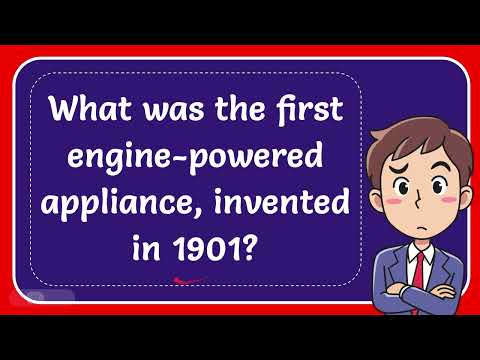 What was the first engine-powered appliance, invented in 1901?