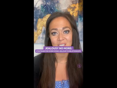 Jealousy No More - Strategies for Overcoming Jealousy in Relationships