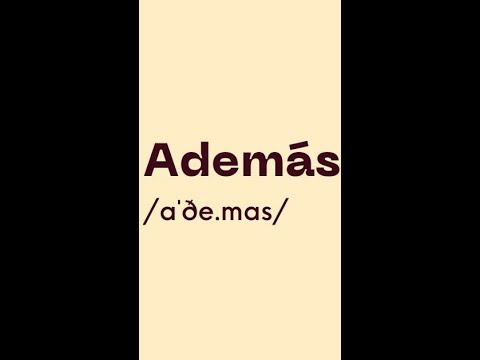 Además - Spanish Word of the Day