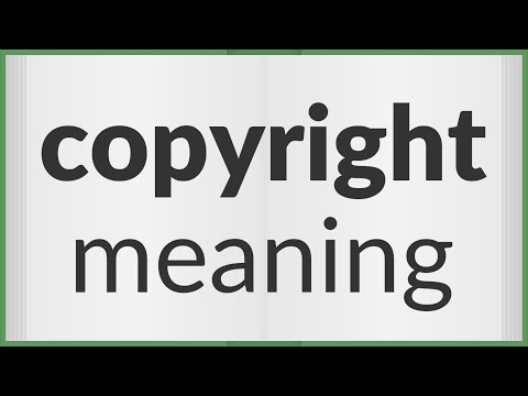 Copyright | meaning of Copyright