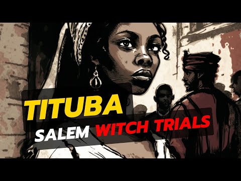 Story of Tituba | Salem Witch Trials