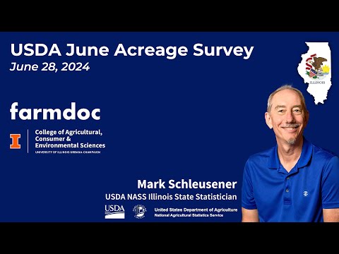 USDA NASS June Acreage Survey 2024: Illinois and U.S. Highlights