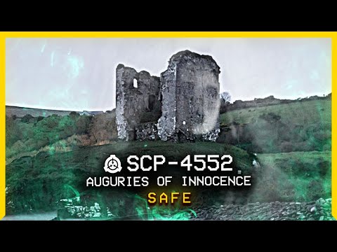 SCP-4552 │ Auguries of Innocence │ Safe │ Hallucination SCP