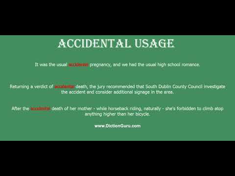 accidental: How to pronounce accidental with Phonetic and Examples