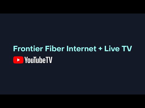 Frontier Fiber Internet + YouTube Live TV