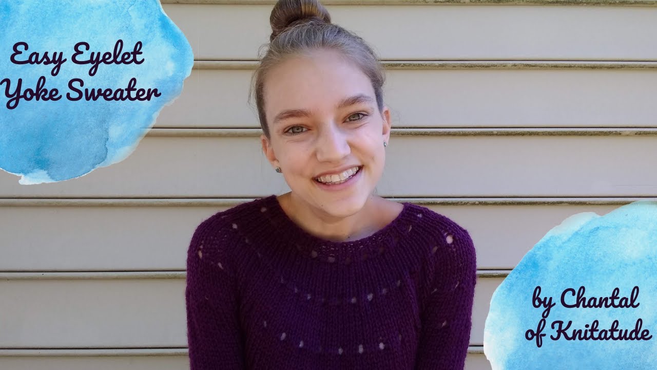 The Graceful Tangle | Throwback Thursday | Easy Eyelet Yoke Sweater by Knitatude