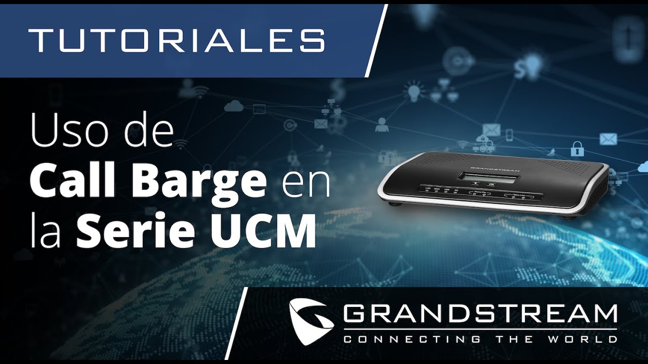UCM Series Tutorials: Using Call Barge