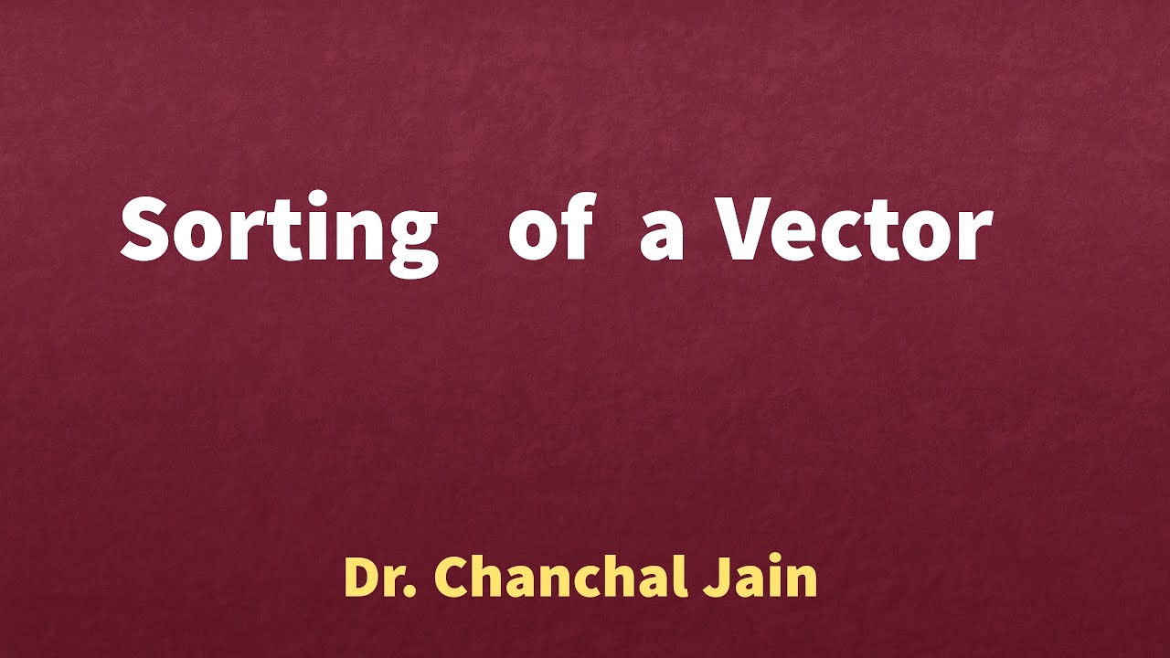 Sorting of a Vector