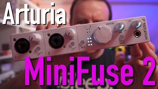 Arturia MiniFuse 2 USB-C Audio Interface - What To Know & Where To Buy ...