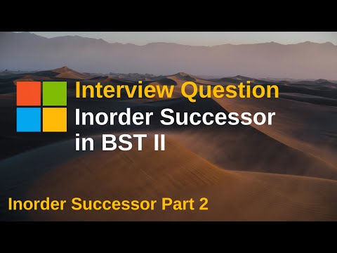 LeetCode 510. Inorder Successor in BST II | Inorder Successor in BST Part 2 | Tree