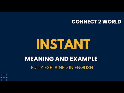 What Does instant Means || Meanings And Definitions With instant in ENGLISH