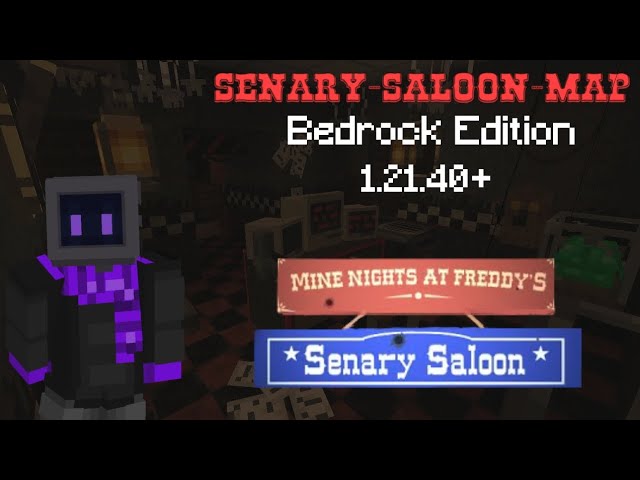 MNAF: Senary Saloon | Bedrock Edition | 1.21.61+ Minecraft Map