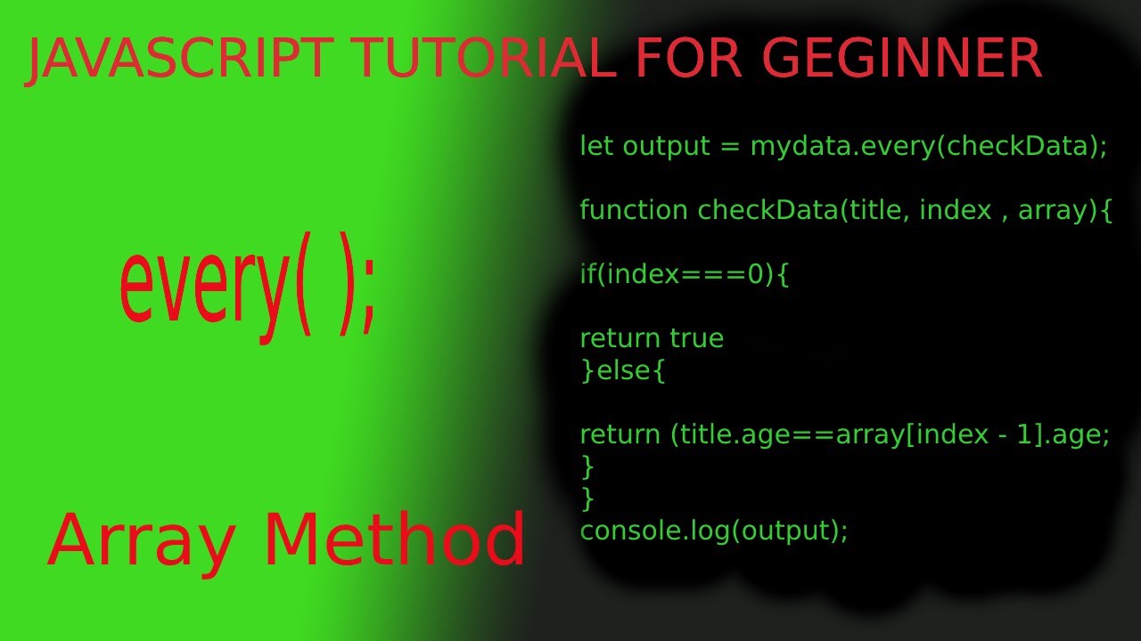 JavaScript Array Every Method Tutorial in Urdu / Hindi