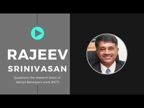 Rajeev Srinivasan, questions the research of Abhijit Banerjee and Esther Duflo