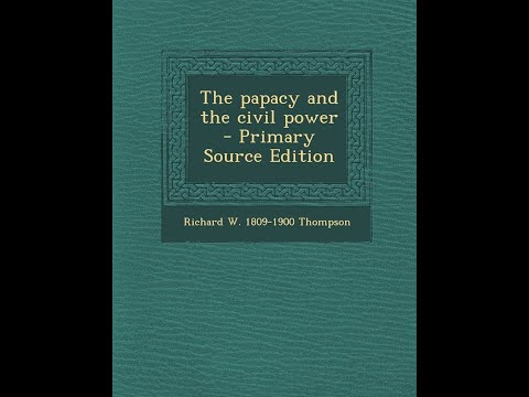 The Papacy and the Civil Power # 107