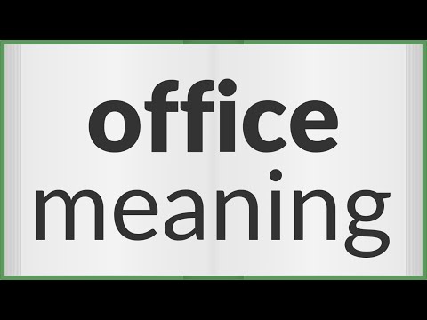 Office | meaning of Office