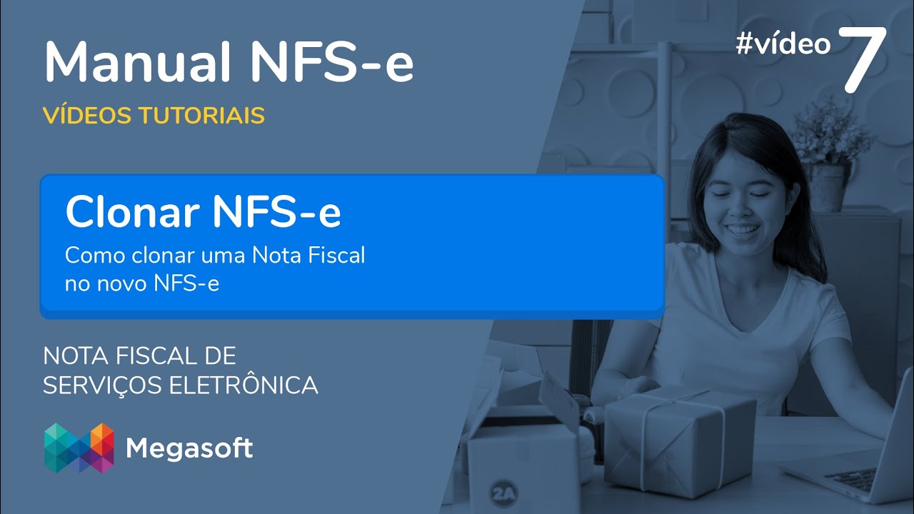 Clonar NFS-e | Manual Sistema NFS-e | Vídeo Tutorial Megasoft