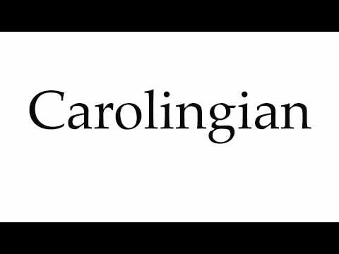 How to Pronounce Carolingian