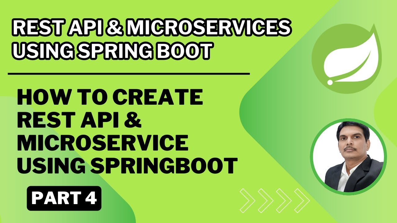 Part 4- Rest API & Microservices| How To Create Rest API & Microservice using SpringBoot#HashMap