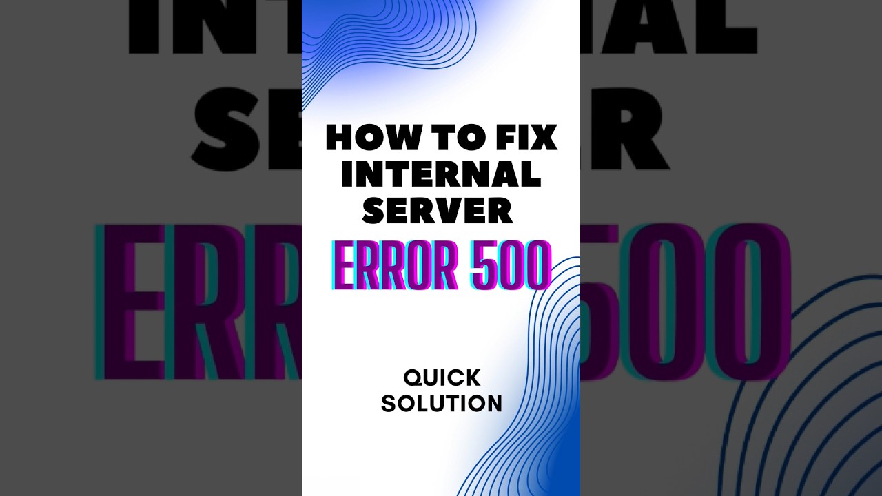 How to Fix internal server Error 500 - Quick Solution #shorts