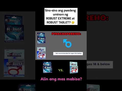 ROBUST EXTREME vs. ROBUST: Sino ang pwedeng uminom?