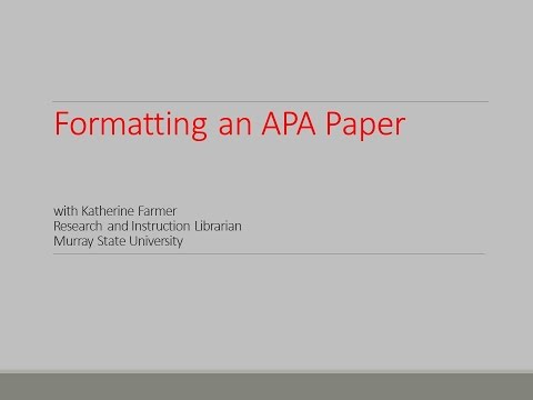 Formating an APA Paper