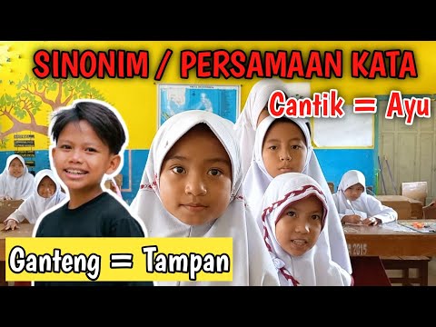 Kuis Sinonim (persamaan kata) @BelajarAsyik