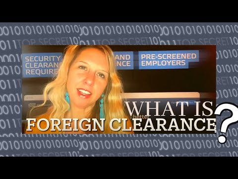 What is Foreign Clearance?